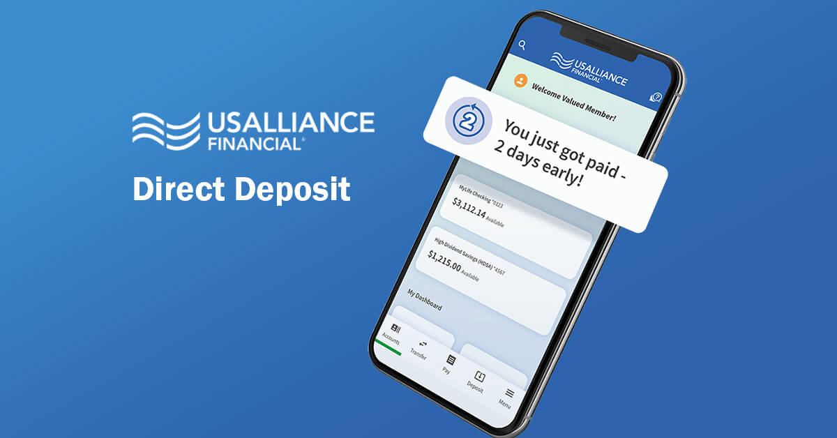Direct Deposit | USALLIANCE Financial